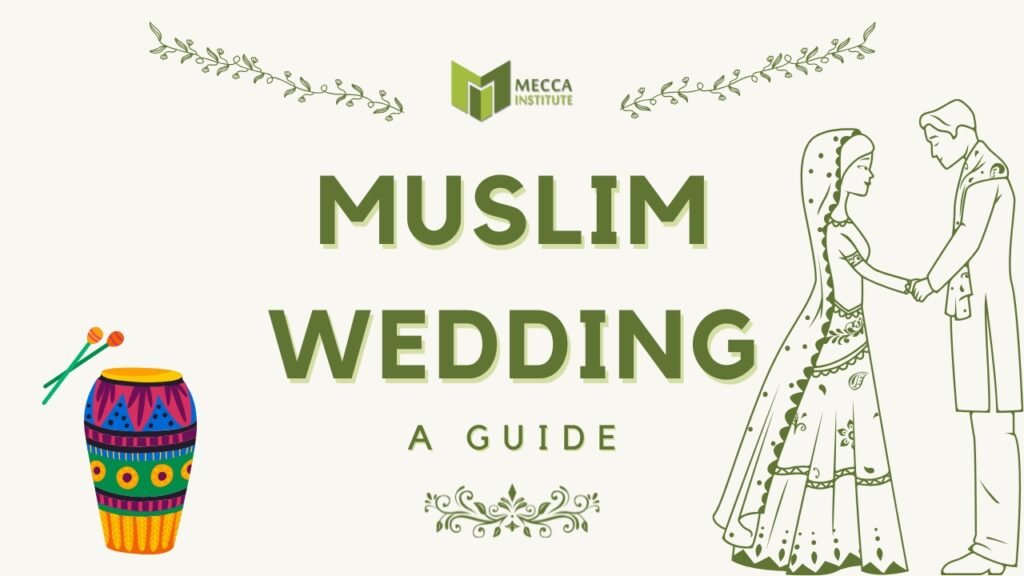 Muslim Wedding Guide To Traditions Service Dress And More MECCA
